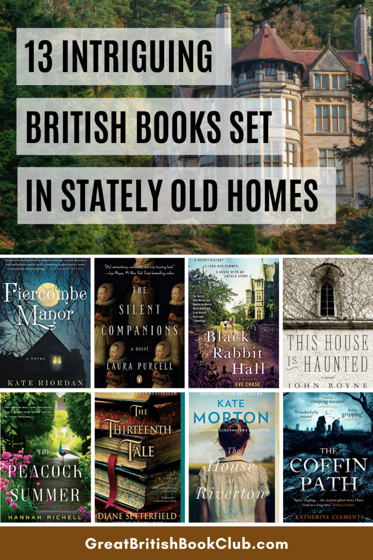 13 Intriguing Books Set in Mysterious & Stately British Homes - GREAT ...