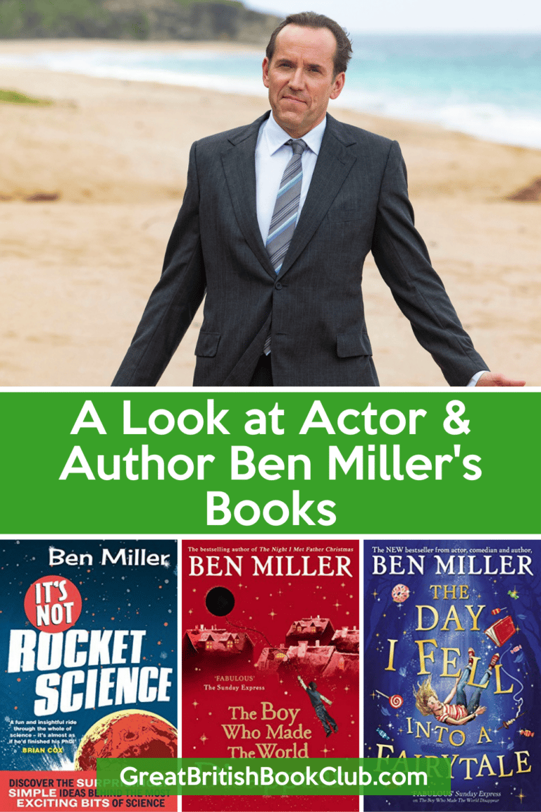 A Look at Actor & Author Ben Miller's Books - GREAT BRITISH BOOK CLUB