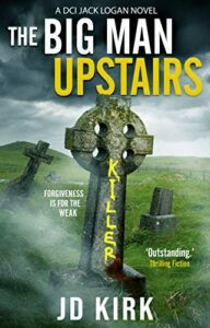 All of JD Kirk's DCI Jack Logan Books in Order - GREAT BRITISH BOOK CLUB