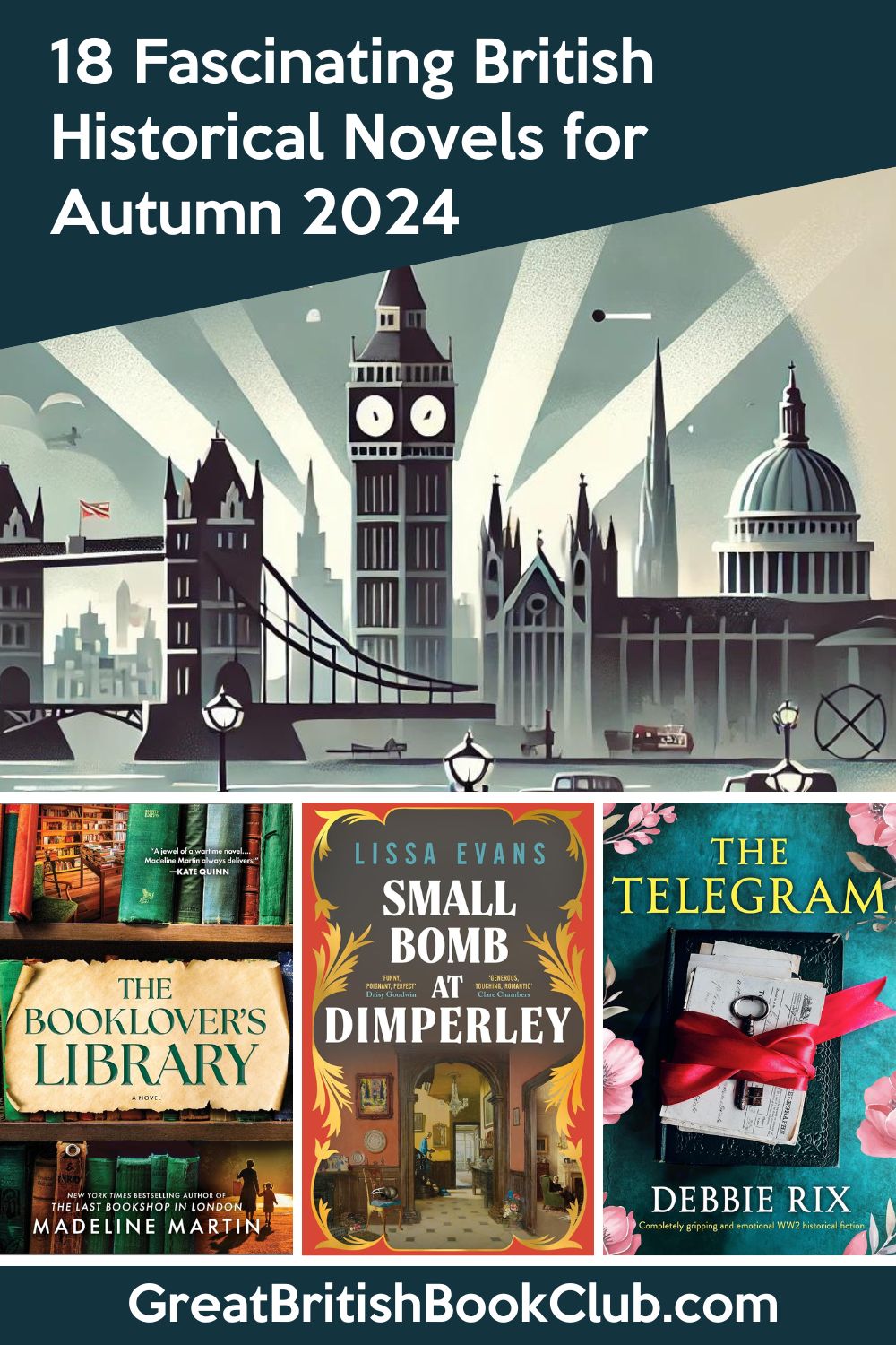 18 New British Historical Novels for Autumn 2024 - GREAT BRITISH BOOK CLUB